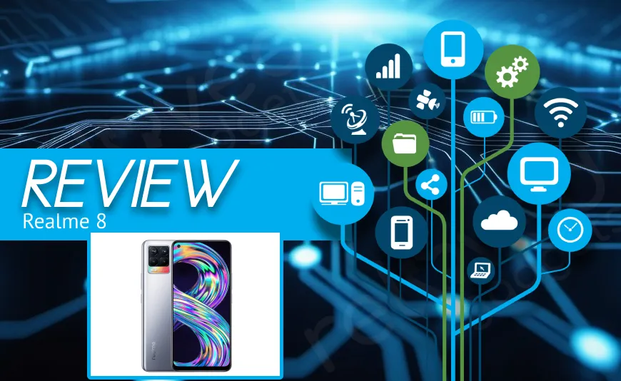 Realme 8 Review| Reloved Gadgets